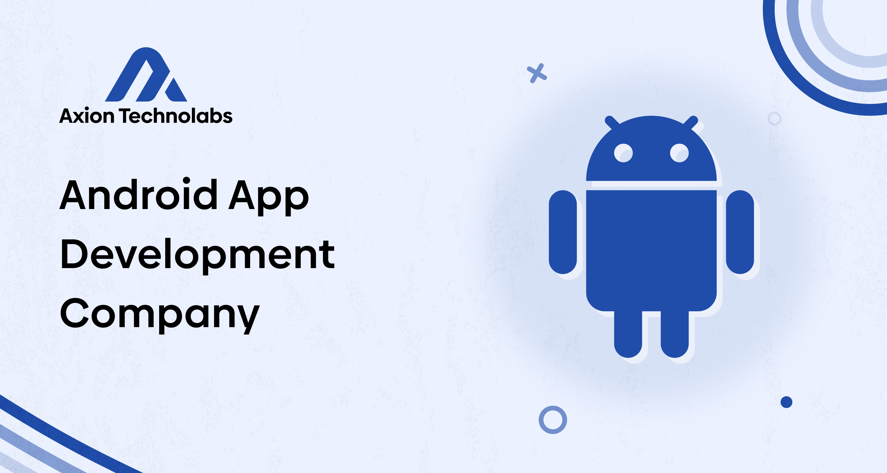 Android App Development Services Custom App Development